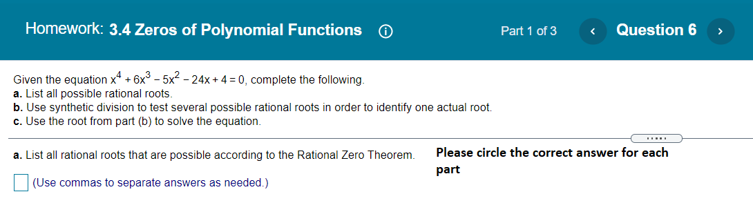 Solved Homework: 3.4 Zeros of Polynomial Functions 0 Part 1 | Chegg.com