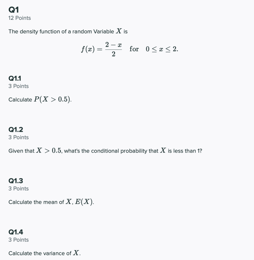 Solved Q1 12 Points The density function of a random | Chegg.com
