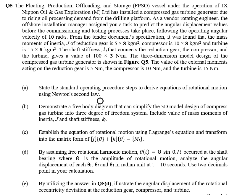 Solved Q5 The Floating, Production, Offloading, and Storage | Chegg.com