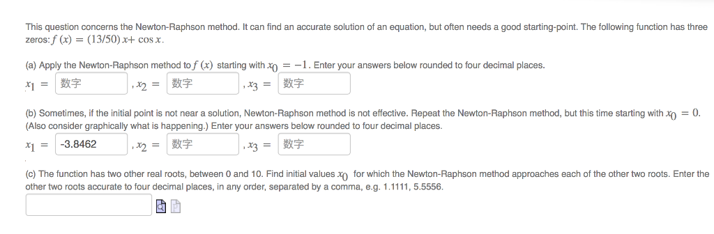 Solved This question concerns the Newton-Raphson method. It | Chegg.com