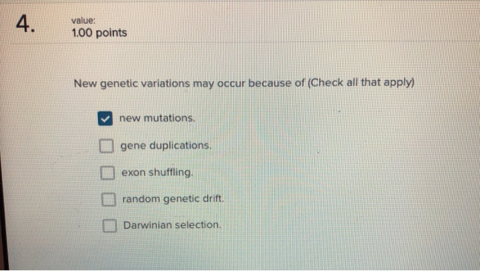 Solved value 1.00 points New genetic variations may occur | Chegg.com