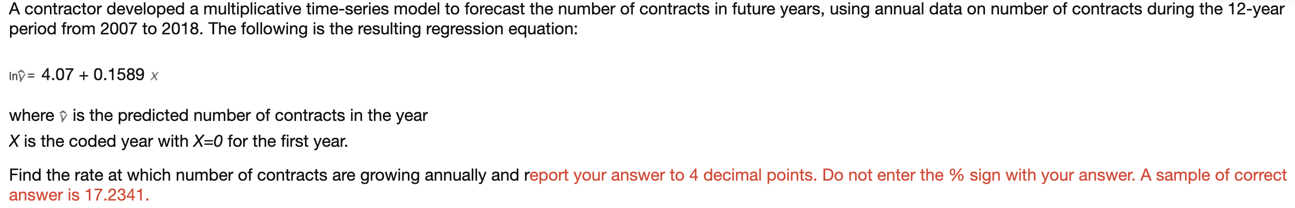 Solved A contractor developed a multiplicative time-series | Chegg.com