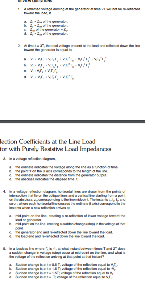 Solved REVIEW QUESTIONS 1. A reflected voltage arriving at | Chegg.com