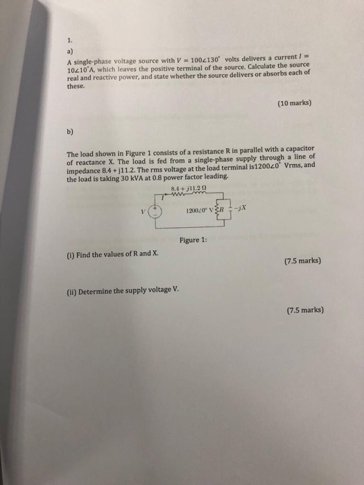 Solved 1. a) A single-phase voltage source with V-100 130- | Chegg.com
