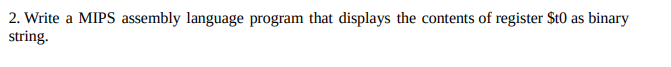 Solved 2. Write a MIPS assembly language program that | Chegg.com