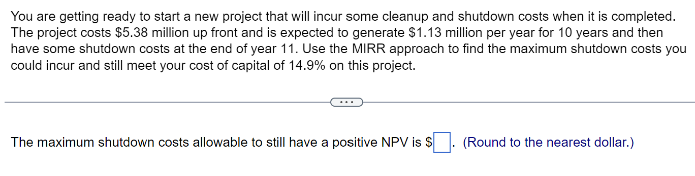 Solved You are getting ready to start a new project that | Chegg.com