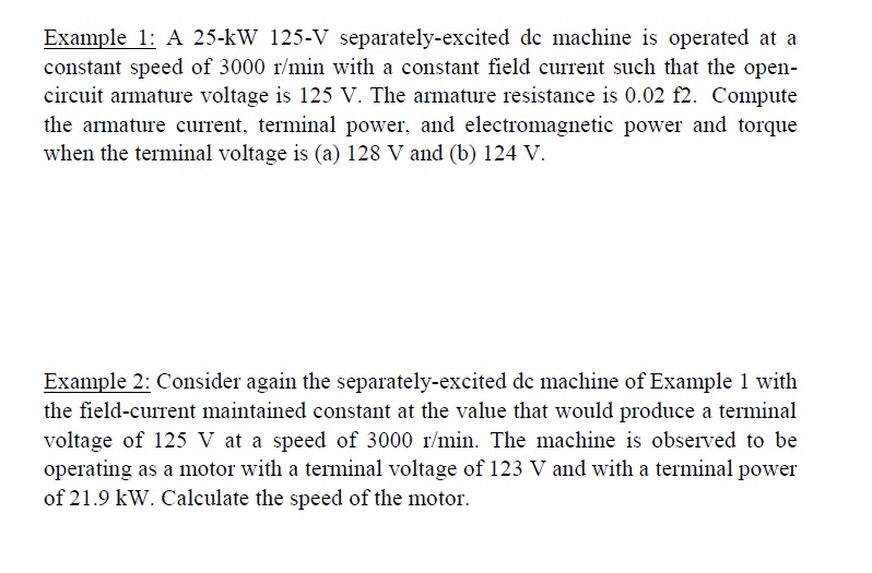 Solved Example 1: A 25−kW125−V separately-excited dc machine | Chegg.com