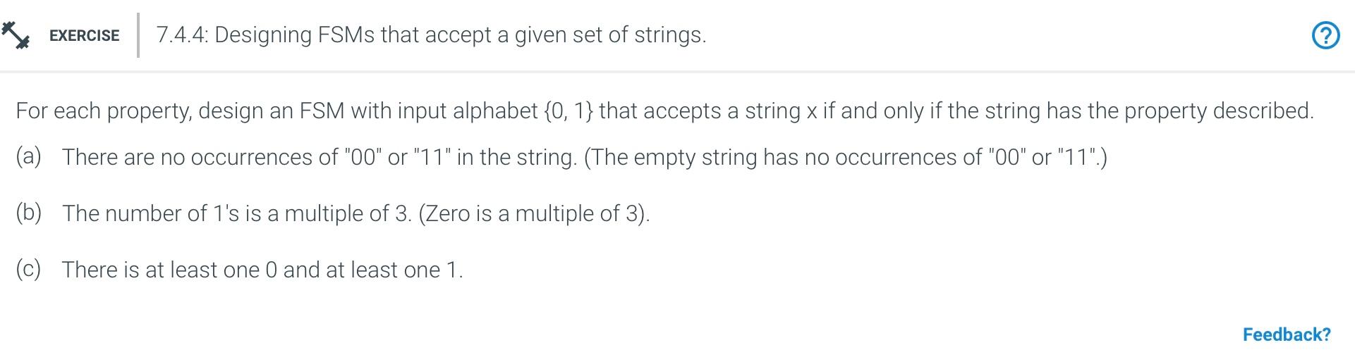 Solved 7.4.4: Designing FSMs that accept a given set of | Chegg.com