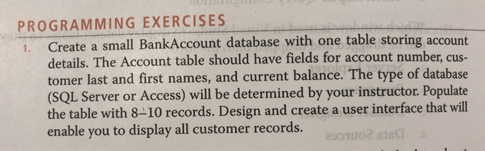 Solved PROGRAMMING EXERCISES 1. Create a small BankAccount | Chegg.com