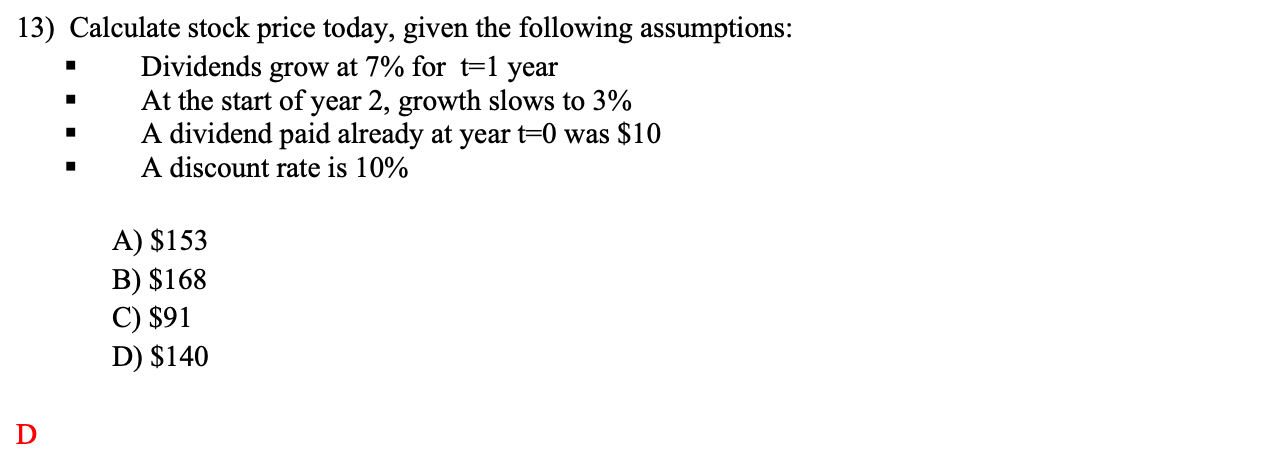 Solved 13 Calculate Stock Price Today Given The Following
