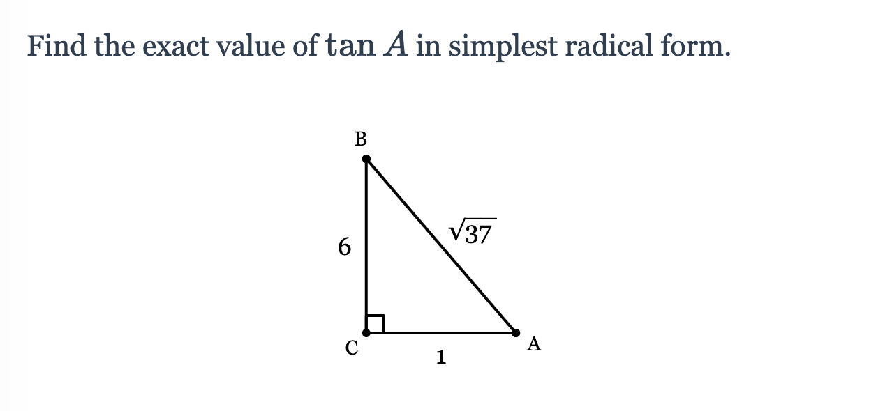 Solved Find the exact value of tan A in simplest radical | Chegg.com