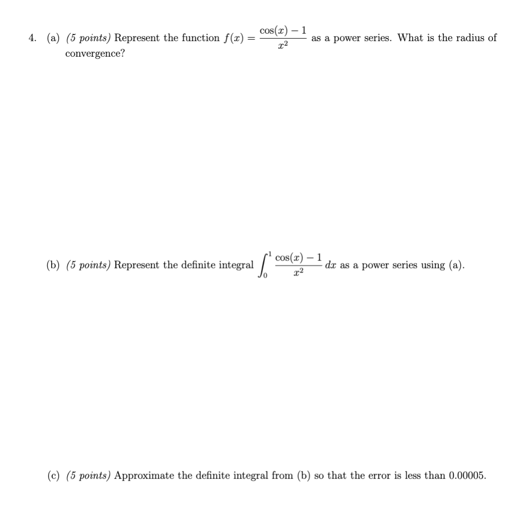 Solved (a) (5 points) Represent the function f(x)=x2cos(x)−1 | Chegg.com
