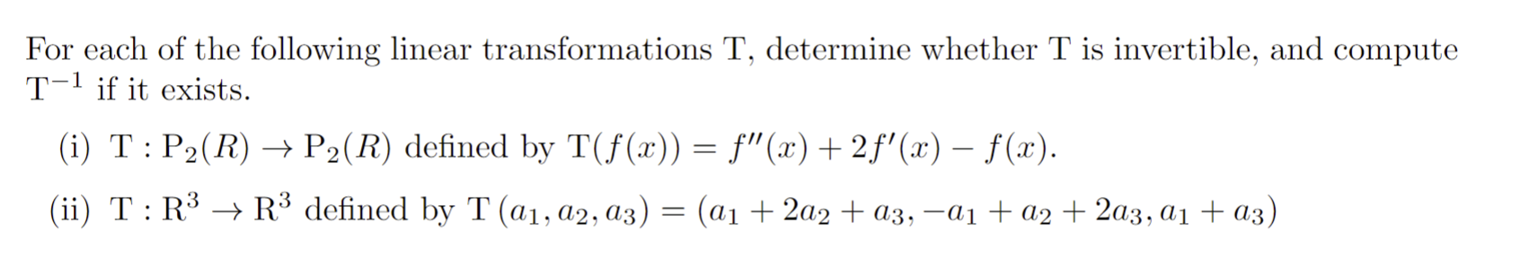Solved For each of the following linear transformations T, | Chegg.com