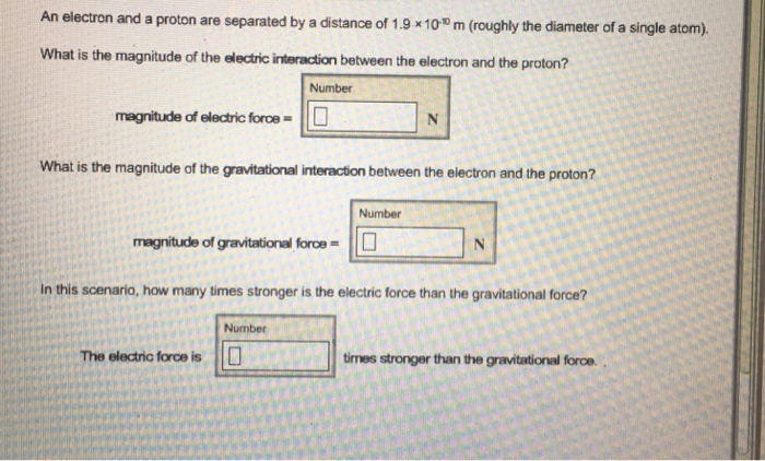 Solved An Electron And A Proton Are Separated By A Distance