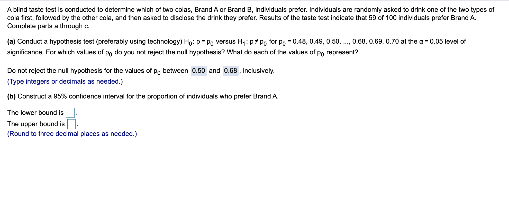 Solved A blind taste test is conducted to determine which | Chegg.com