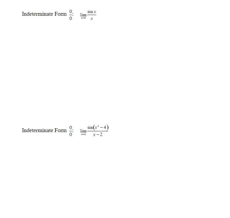 Solved Indeterminate Form 00:limx→0xsinx Indeterminate Form | Chegg.com