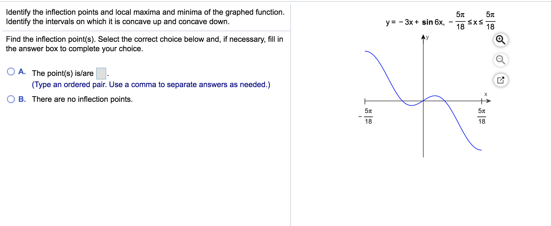 Solved Identify the inflection points and local maxima and | Chegg.com Solved Identify the inflection points and local maxima and | Chegg.com