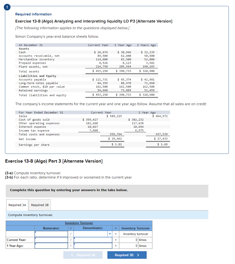 Solved ! Required information Exercise 13-8 (Algo) Analyzing | Chegg.com
