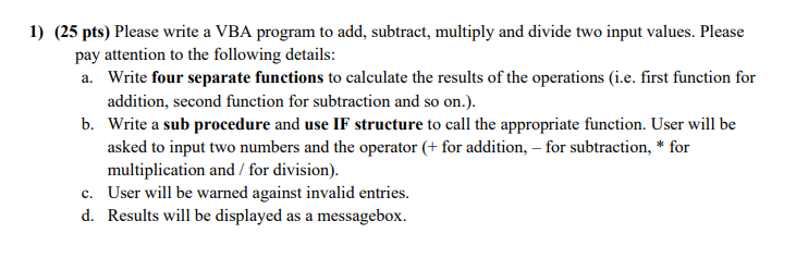 Solved 1) (25 pts) Please write a VBA program to add, | Chegg.com