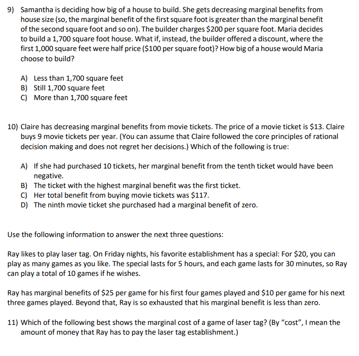 Solved 9) Samantha is deciding how big of a house to build. | Chegg.com