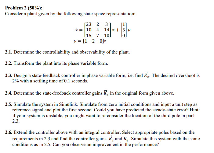 Solved Problem 2 (50\%): Consider a plant given by the | Chegg.com