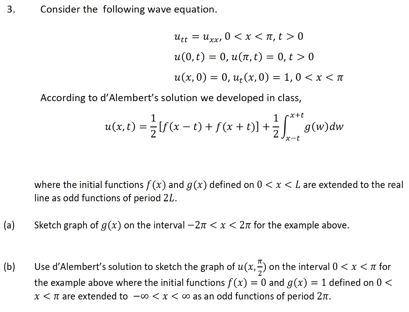 Solved 3 Consider The Following Wave Equation Utt Uxx