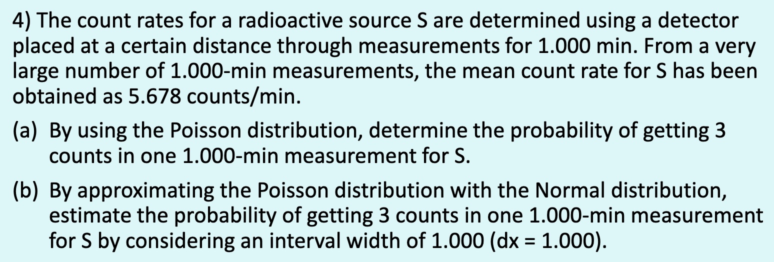 4) The count rates for a radioactive source S are | Chegg.com