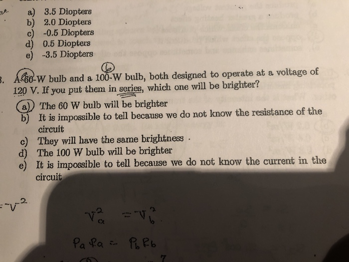 Solved a 60W bulb and a 100W bulb both designed to operate | Chegg.com