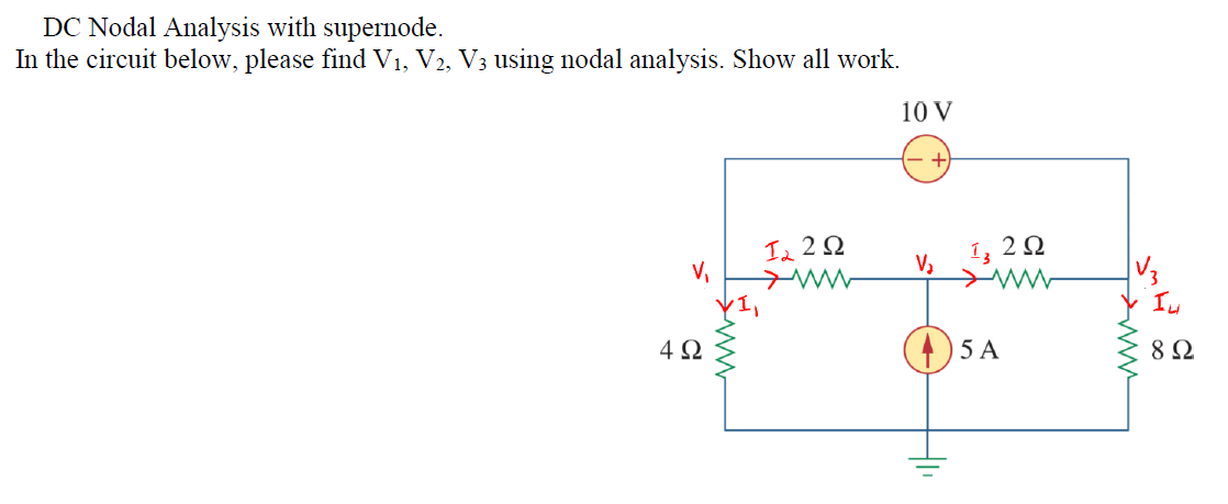 Solved DC Nodal Analysis with supernode. In the circuit | Chegg.com