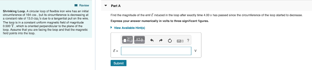 Solved Review Part A Shrinking Loop. A circular loop of | Chegg.com