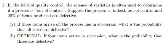 Solved 3. In the field of quality control, the science of | Chegg.com