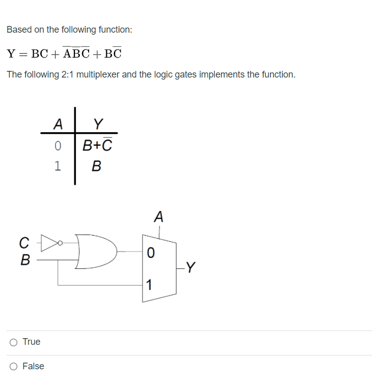 Solved Based on the following function: Y Y = BC + ABC + BC | Chegg.com