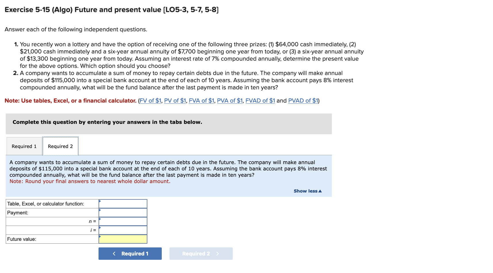 Solved Exercise 5-15 (Algo) Future and present value [LO5-3, | Chegg.com