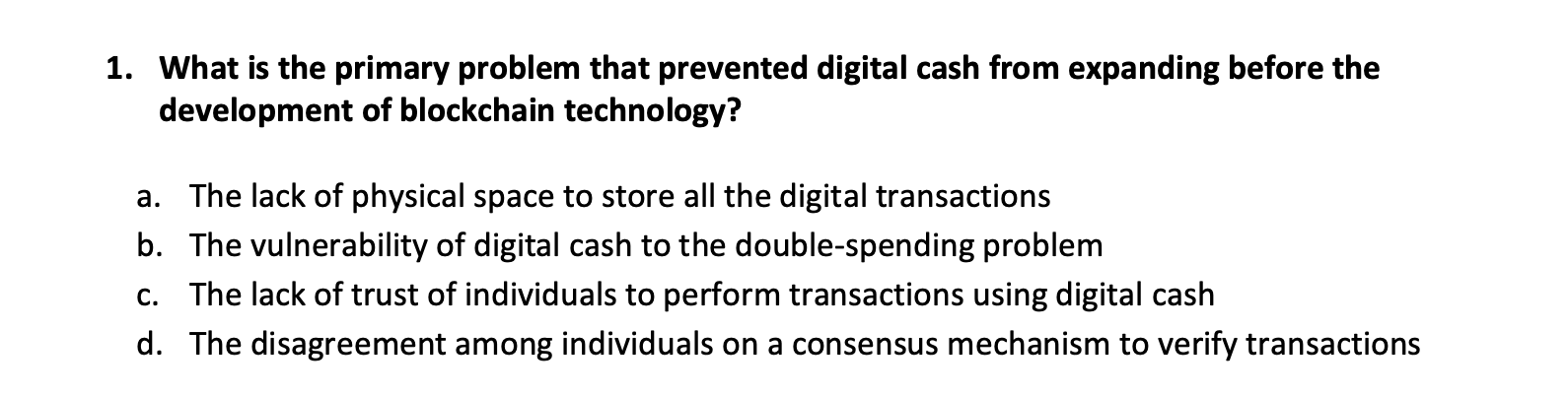 Solved 1. What is the primary problem that prevented digital | Chegg.com