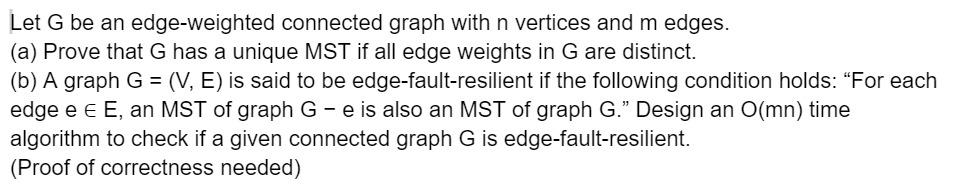 Let G be an edge-weighted connected graph with n | Chegg.com