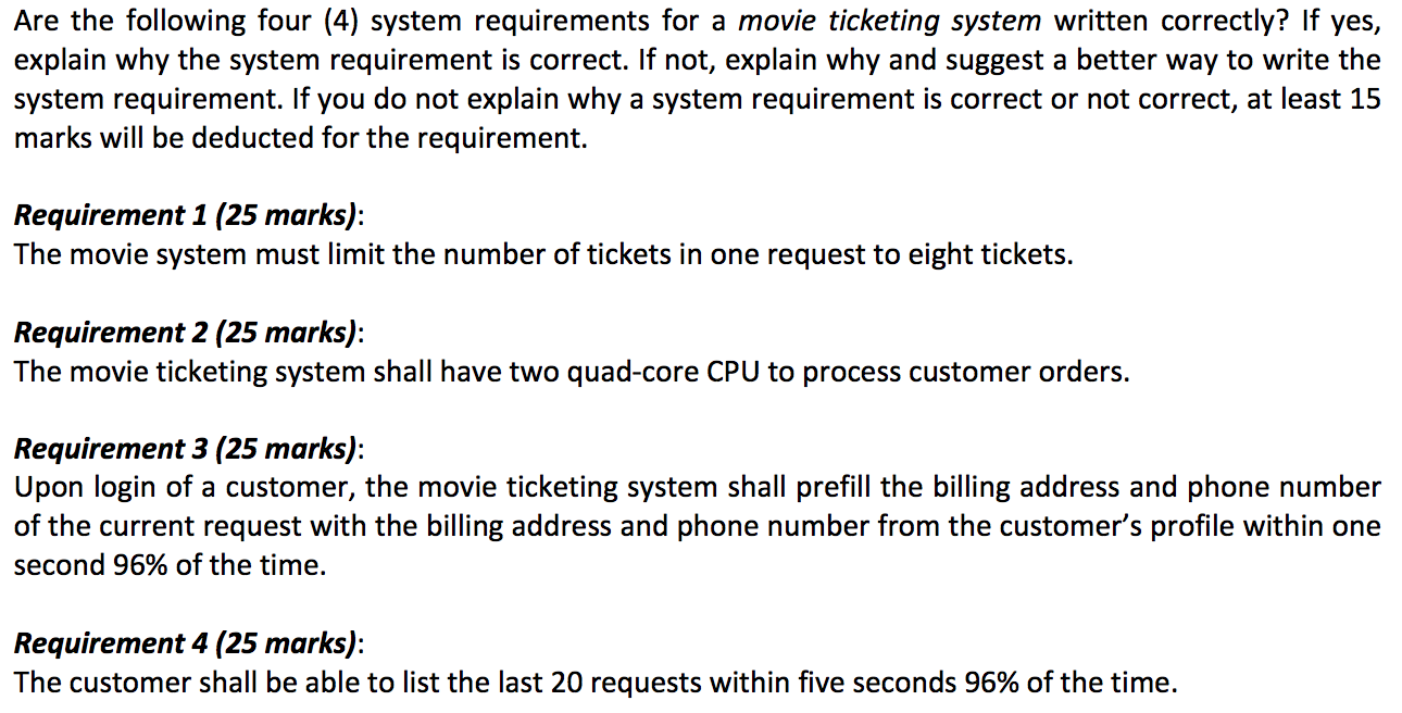 Solved Are the following four (4) system requirements for a | Chegg.com