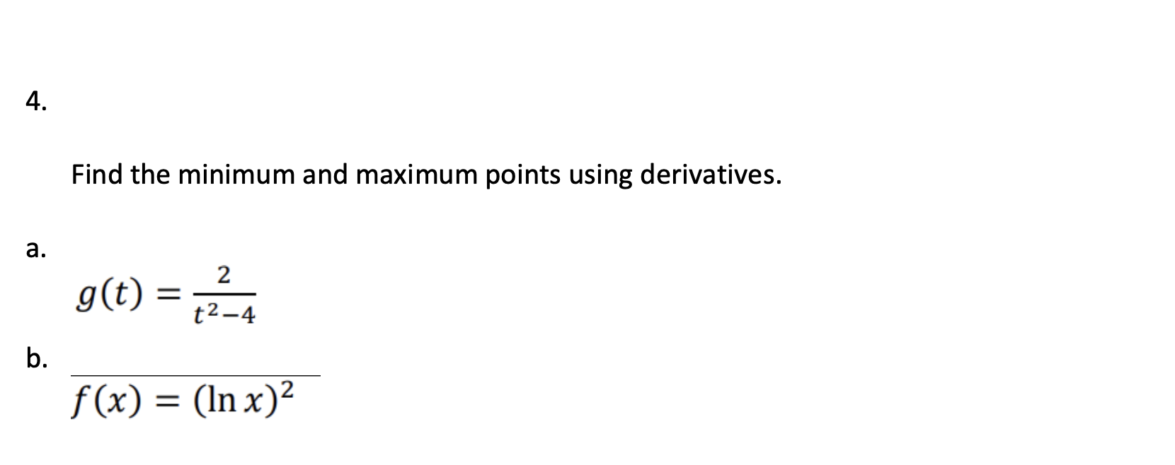 Solved Find the minimum and maximum points using | Chegg.com