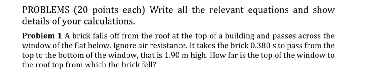 Solved PROBLEMS ( 20 points each) Write all the relevant | Chegg.com