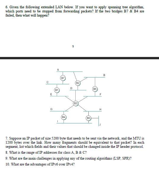 Solved 6. Given the following extended LAN below. If you | Chegg.com