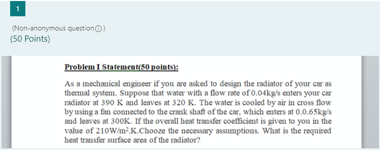 Solved 1 (Non-anonymous question o) (50 Points) Problem I | Chegg.com