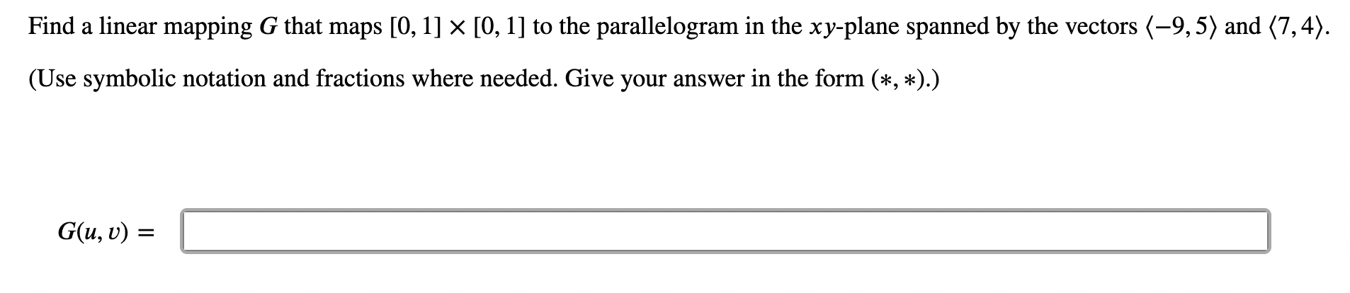 Solved Find a linear mapping G that maps [0,1]×[0,1] to the | Chegg.com
