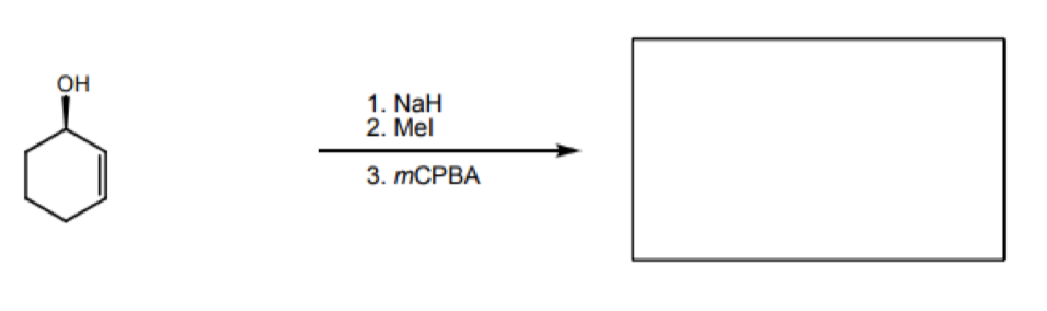 Solved 1. NaH 2. Mel 3. MCPBA | Chegg.com
