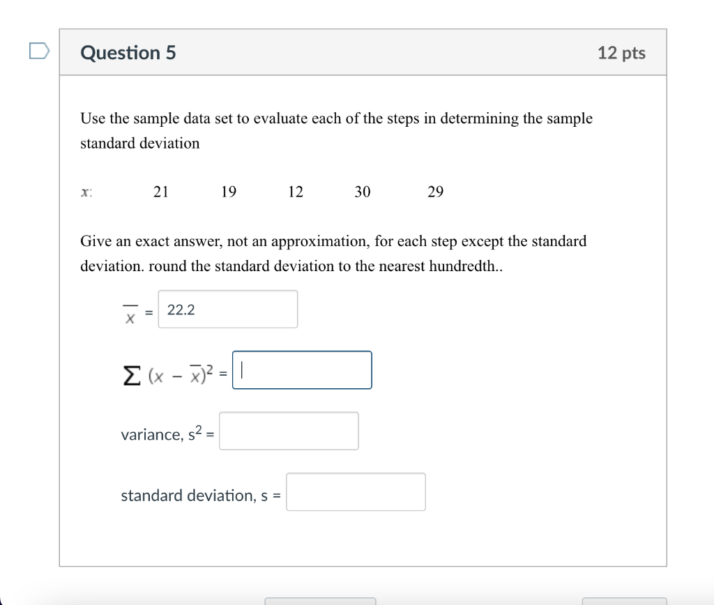 Solved Question 5 Use the sample data set to evaluate each | Chegg.com