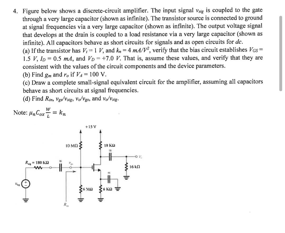 Solved 4. Figure below shows a discrete-circuit amplifier. | Chegg.com
