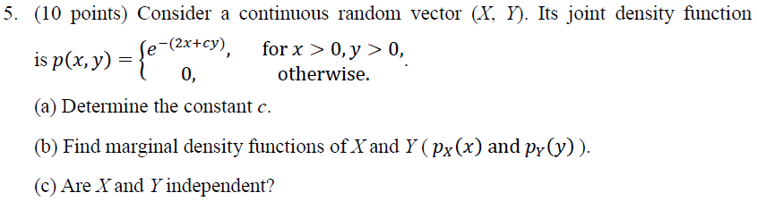 Solved 5. (10 points) Consider a continuous random vector | Chegg.com