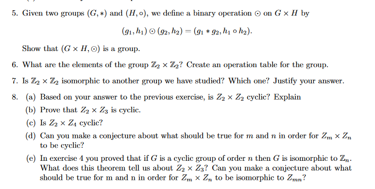 Solved 5. Given two groups (G,∗) and (H,∘), we define a | Chegg.com
