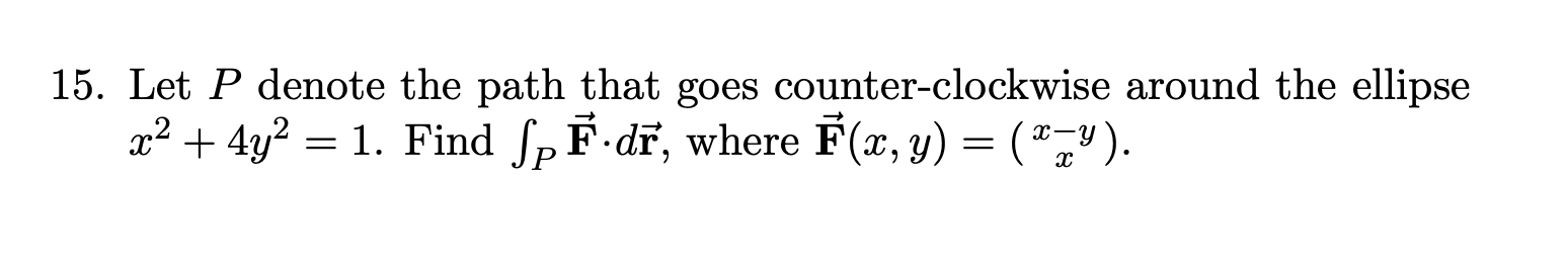 Solved 5. Let P denote the path that goes counter-clockwise | Chegg.com