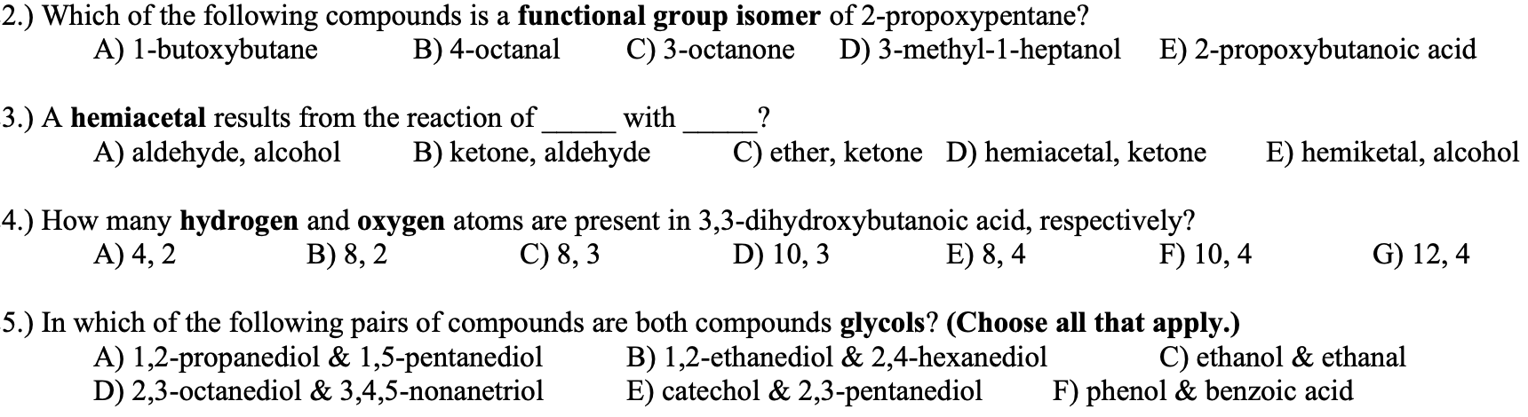 Solved 2.) Which of the following compounds is a functional | Chegg.com