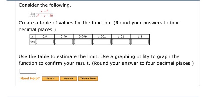 Solved Consider the following. lim Create a table of values | Chegg.com