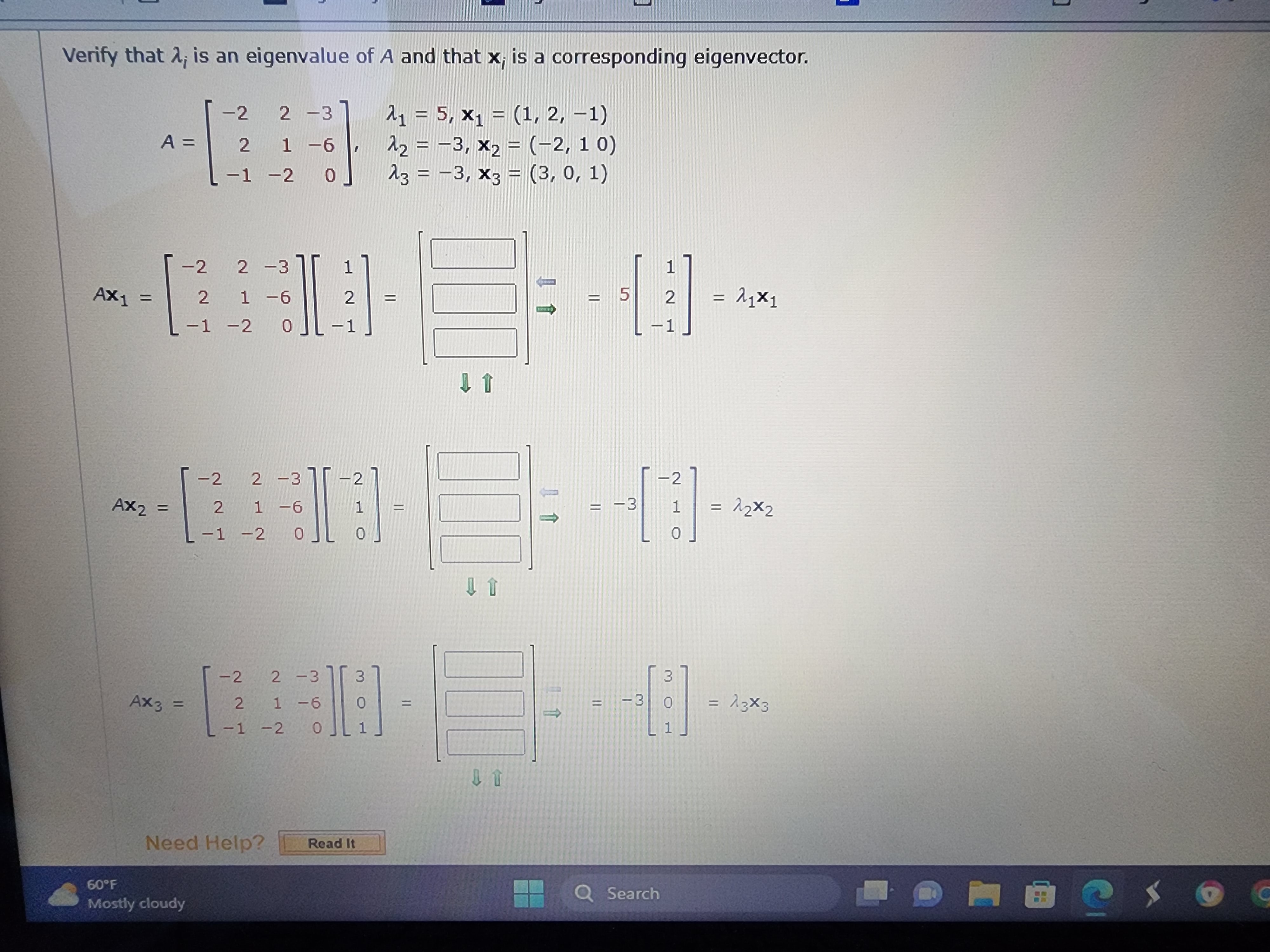 Solved Verify that λi is an eigenvalue of A and that xi is a | Chegg.com